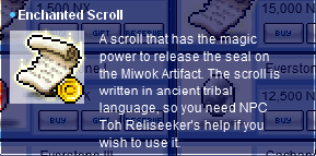 Open - B>All Miwok Artifact & Enchanted Scrolls (1.5knx)` | MapleRoyals